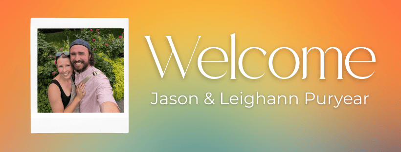 Welcome Jason & Leighann Puryear! - Redeeming Grace Church